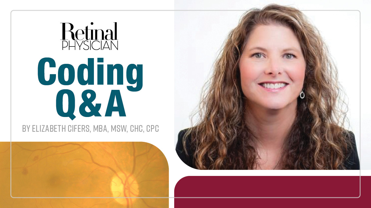 Navigating Retina Surgery Coding | Retinal Physician